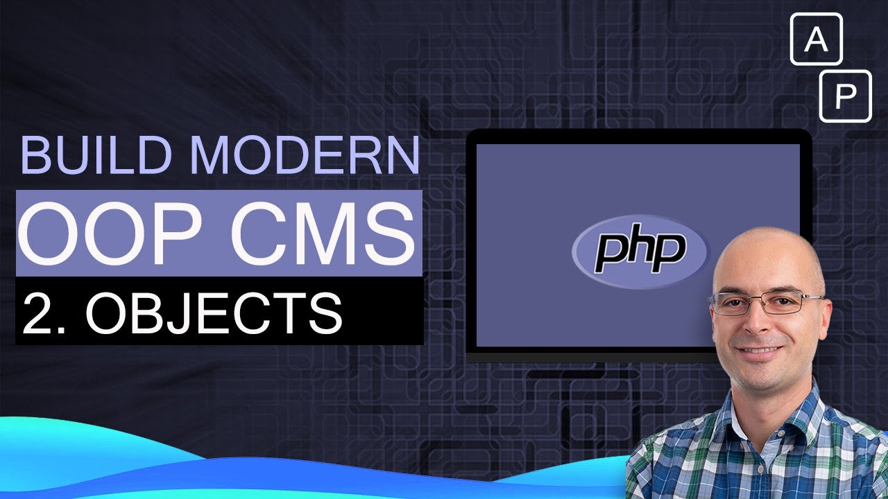2. Objects in PHP | Build a CMS using OOP PHP tutorial MVC [2020]
