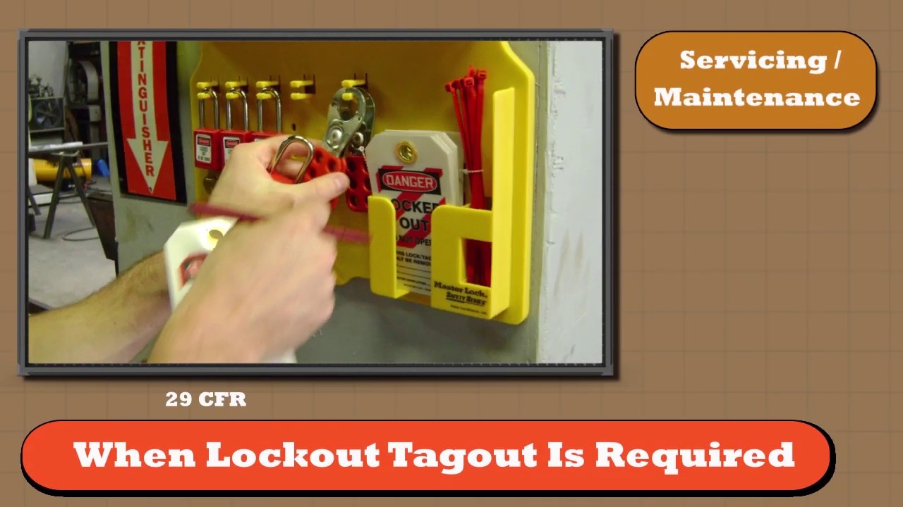 When Lockout Tagout Is Required
