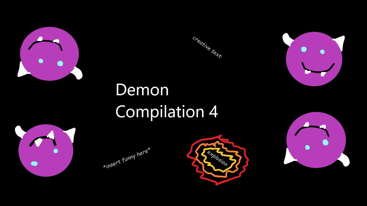 Demon Compilation 4