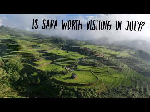 Is Sapa worth visiting in July?