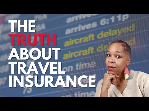 The Truth About Travel Insurance | Is Travel Insurance Worth It?