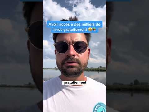 Avoir accès à des milliers de livres gratuitement 🤓