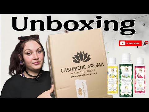 UNBOXING CASHMERE AROMA | Parfumuri delicioase pentru rufe