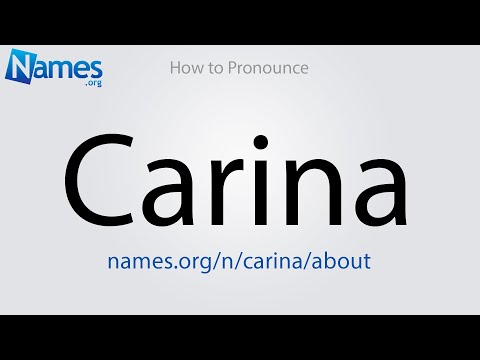 How to Pronounce Carina
