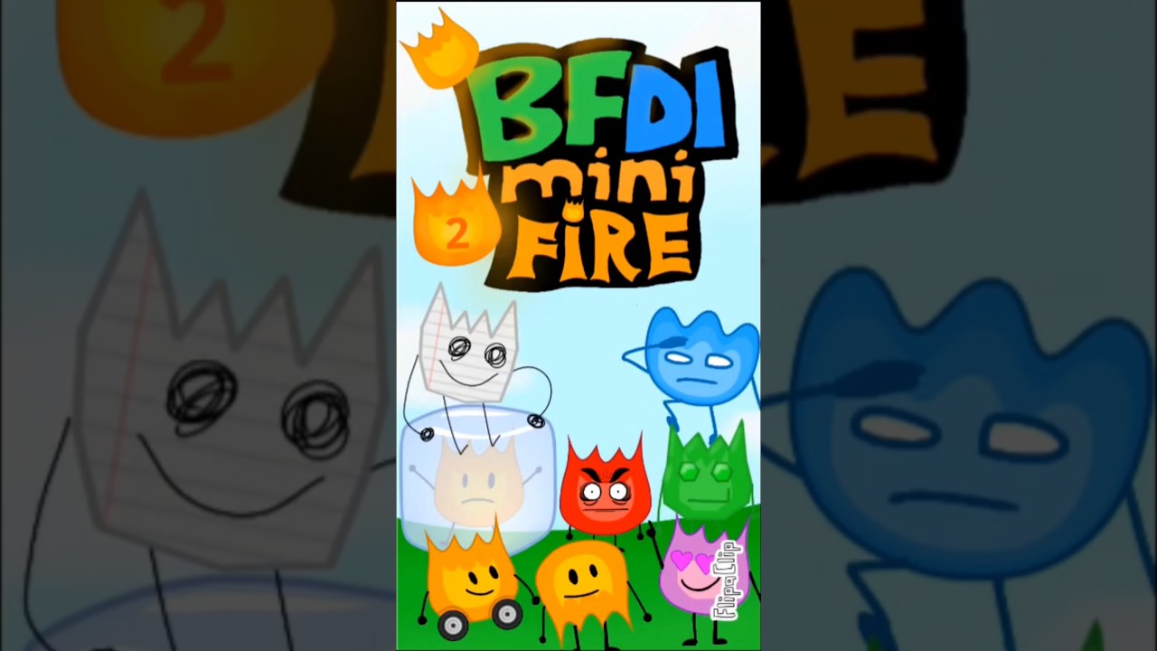 BFDI mini Fire ep:2 