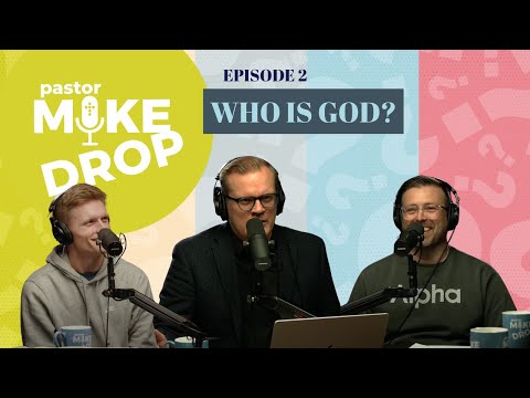 FAQs of Faith: Who is God? | Ep. 2 | 1.29.2025