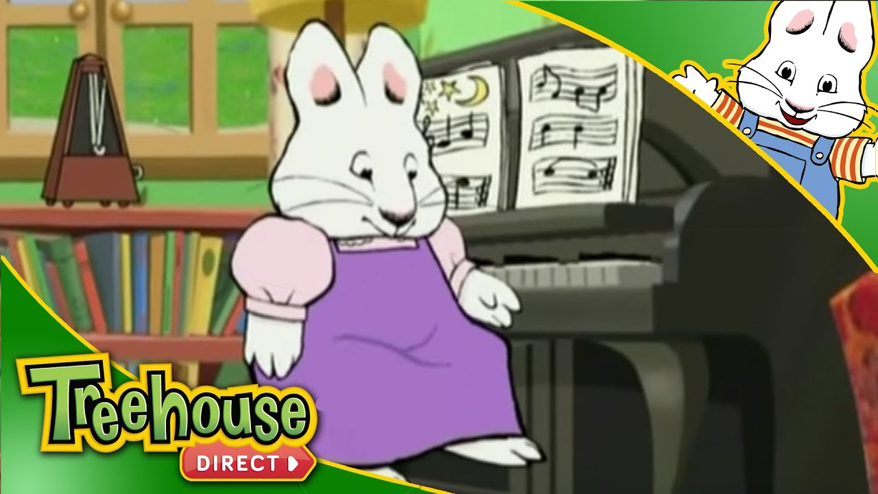 Max & Ruby: Ruby's Piano Practice / Max's Bath / Max's Bed Time - Ep.1