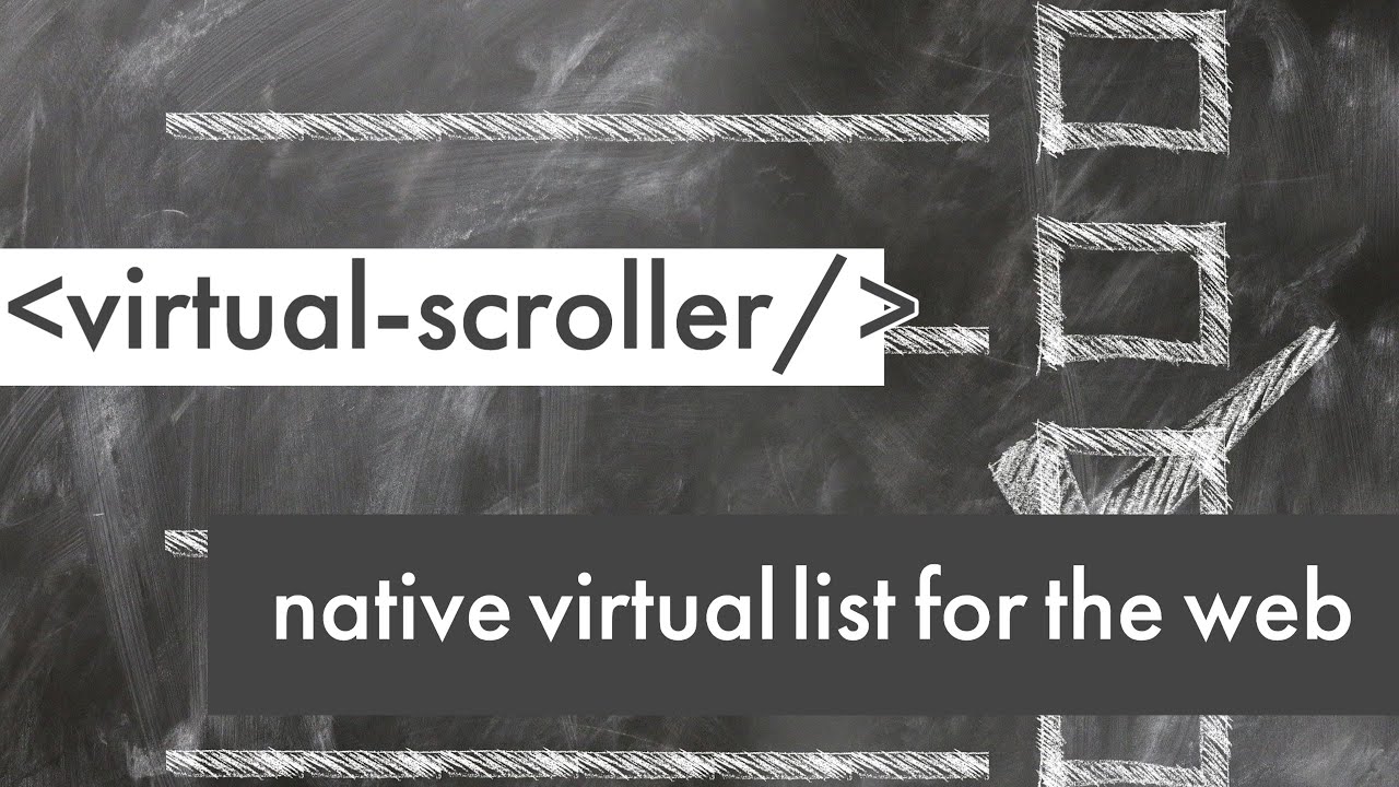 What happened to the promising virtual-scroller element?