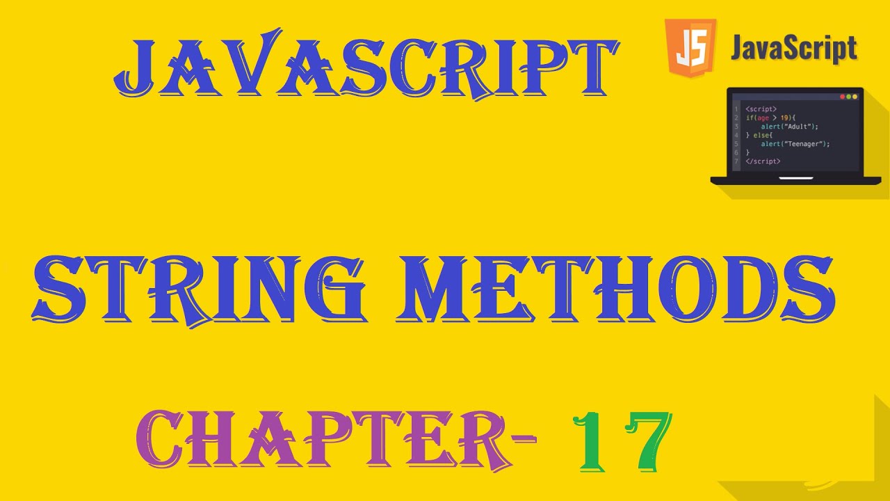 String Methods - JavaScript Tutorial - w3Schools - Chapter-17 English