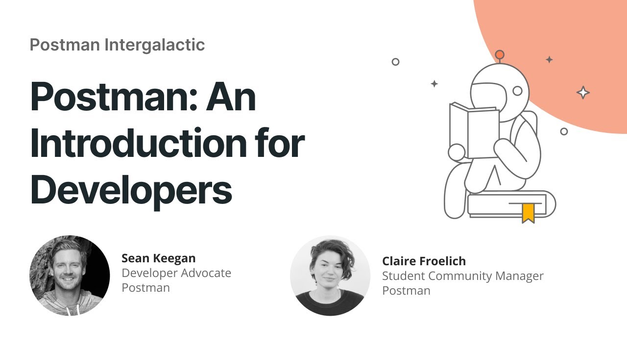 Postman Intergalactic: An Introduction for Developers