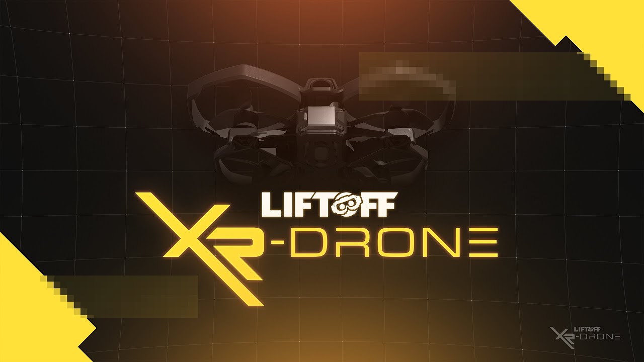 Liftoff: XR Drone | Liftoff