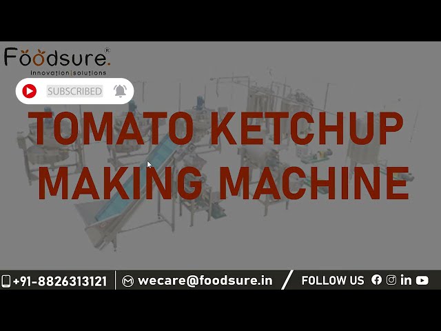 Tomato Paste & Puree Making Machine - Automatic Tomato Sauce Processing ...