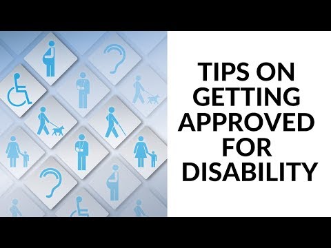 TIPS ON GETTING APPROVED FOR DISABILITY