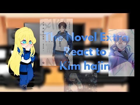 THE NOVEL'S EXTRA React to kim hajin || all part || read description || re-upload bcz of copyright