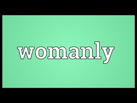 Womanly Meaning