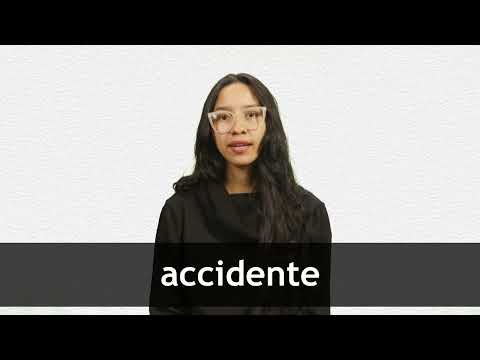 English Translation of “ACCIDENTE” | Collins Spanish-English Dictionary