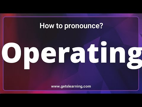 How to pronounce Operating in English Correctly | Common word