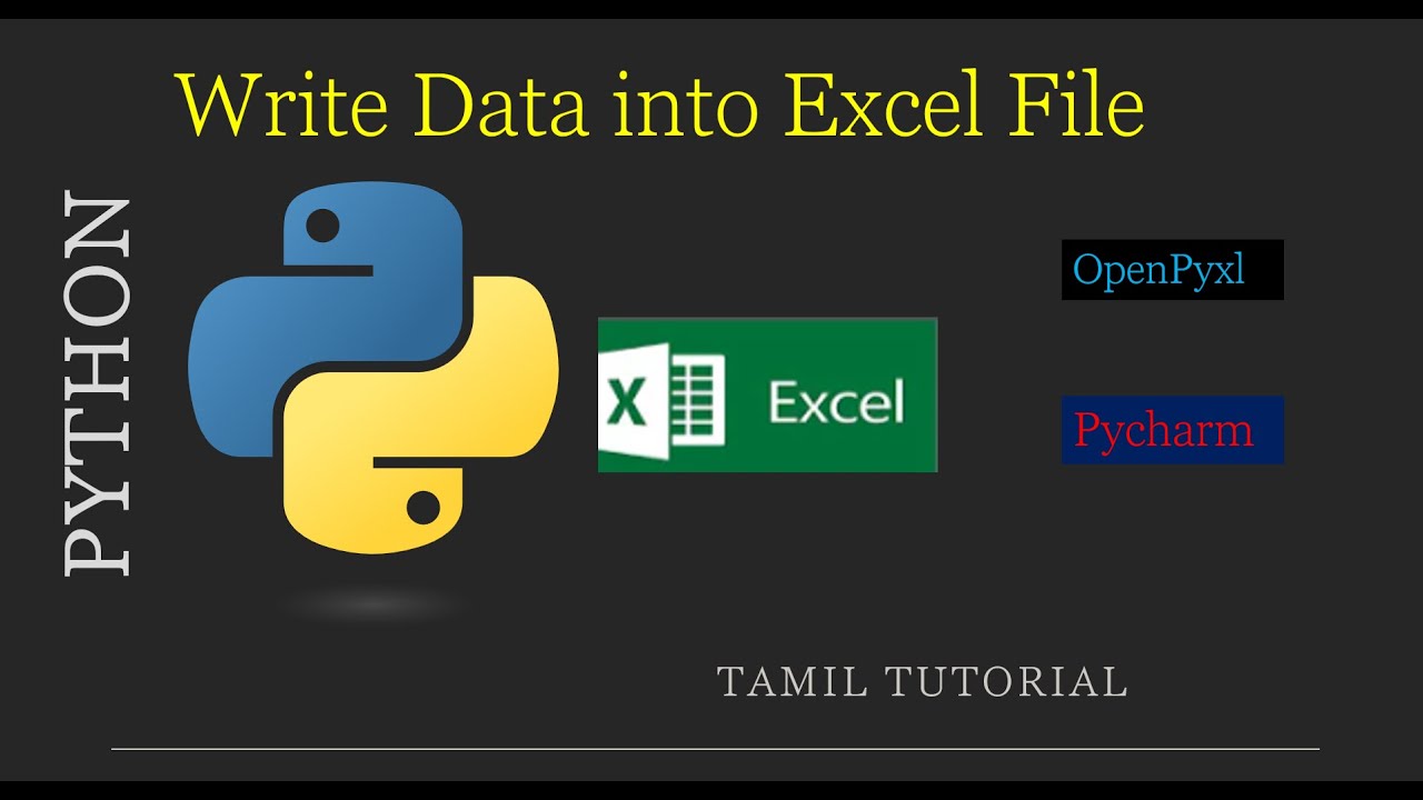 Write data into Excel Python using OpenPyxl  | Python Tutorial in Tamil #pythonprogramming