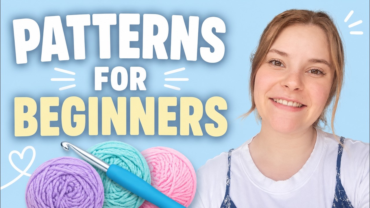 Easy Crochet Patterns for Beginners | Beautiful Projects You Can Make Today