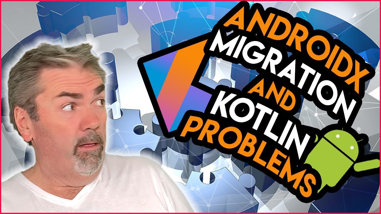 How to Deal with Problems When Migrating from Kotlin Android Studio Project to AndroidX