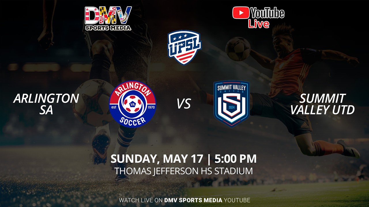 *LIVE* UPSL VA NORTH:  Arlington SA vs Summit Valley