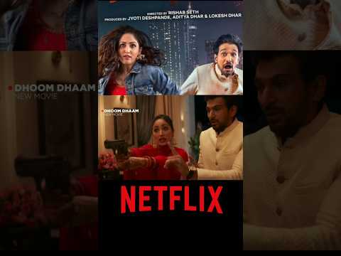 Dhoom dhaam teaser netflix |dhoom dhaam trailer netflix |DHOOM dhaam trailer Yami Gautam, PRATIK