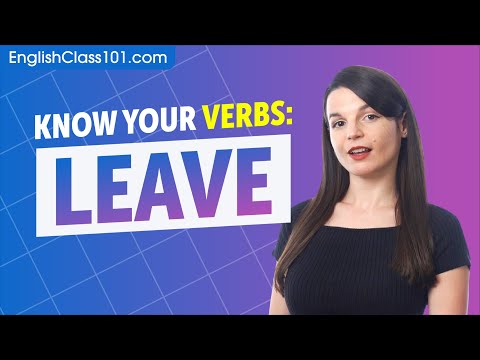 LEAVE - Basic Verbs - Learn English Grammar