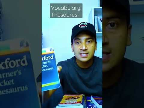 Vocabulary: Why You Need A Thesaurus