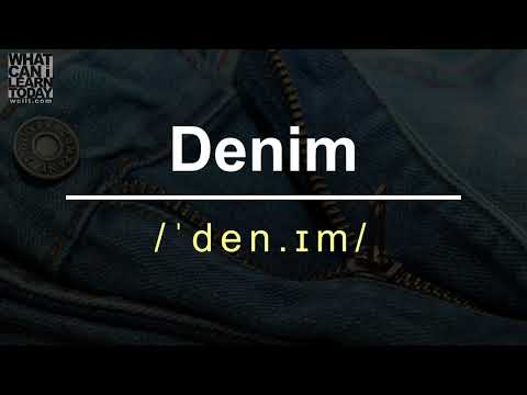 How to pronounce the word "Denim"