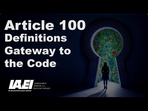 Article 100 Definitions - the gateway to the Code