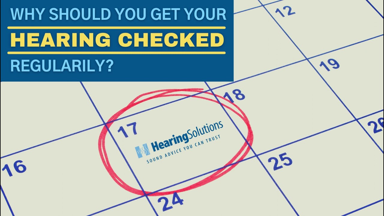 Why you should get your hearing checked regularly
