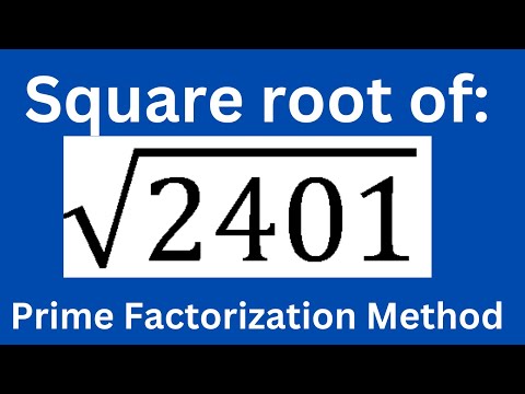 Square Root of 2401 l Prime Factorization method