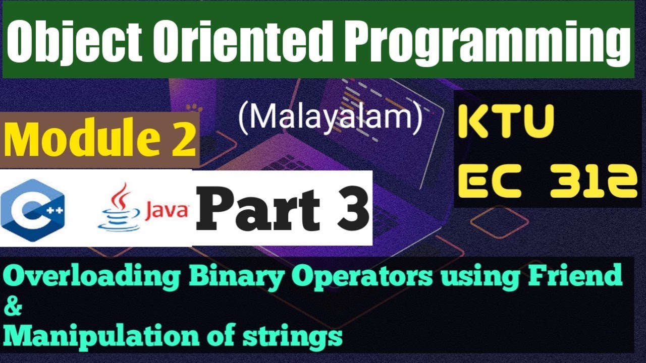 Module 2|Part 3|Binary operator Overloading Using Friend|Object Oriented Programming|KTU|C++