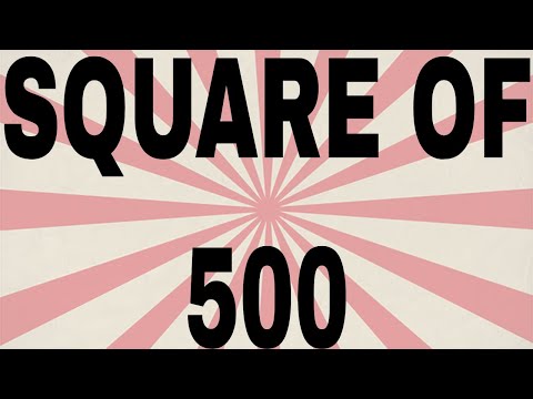 SQUARE OF 500