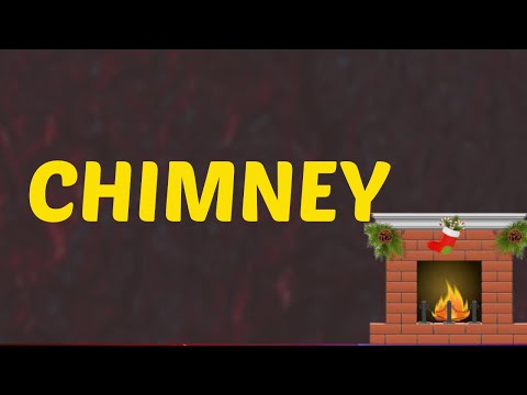 What Does CHIMNEYMeans || Meanings And Definitions With Example in ENGLISH