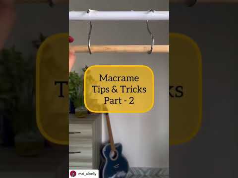 Macrame Tips & Tricks for beginners - part 2| #macrame #beginner #learnmacrame #macrametutorials