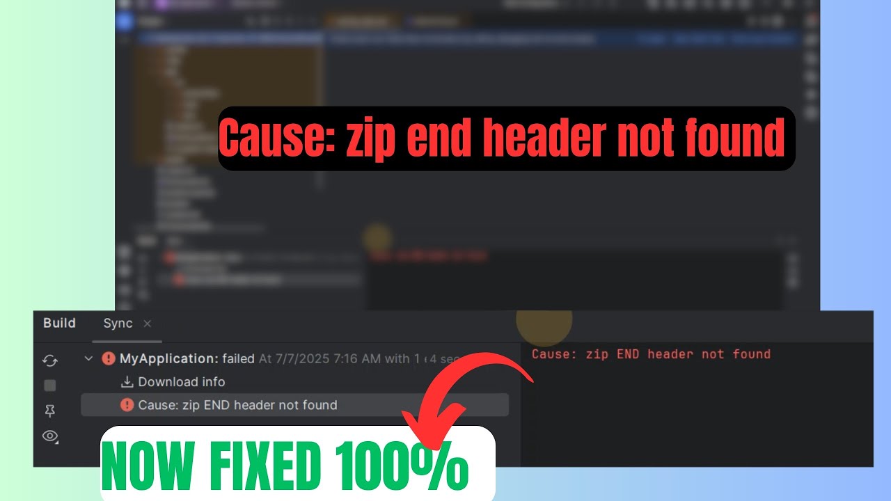 Android Studio Cause: Zip END Header Not Found Gradle Error
