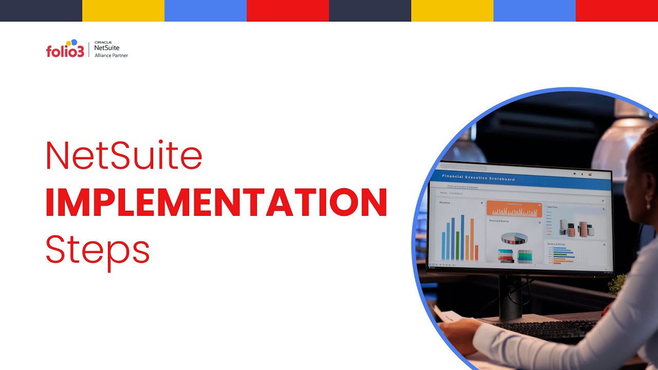NetSuite ERP Implementation Process: A Step-by-Step Guide