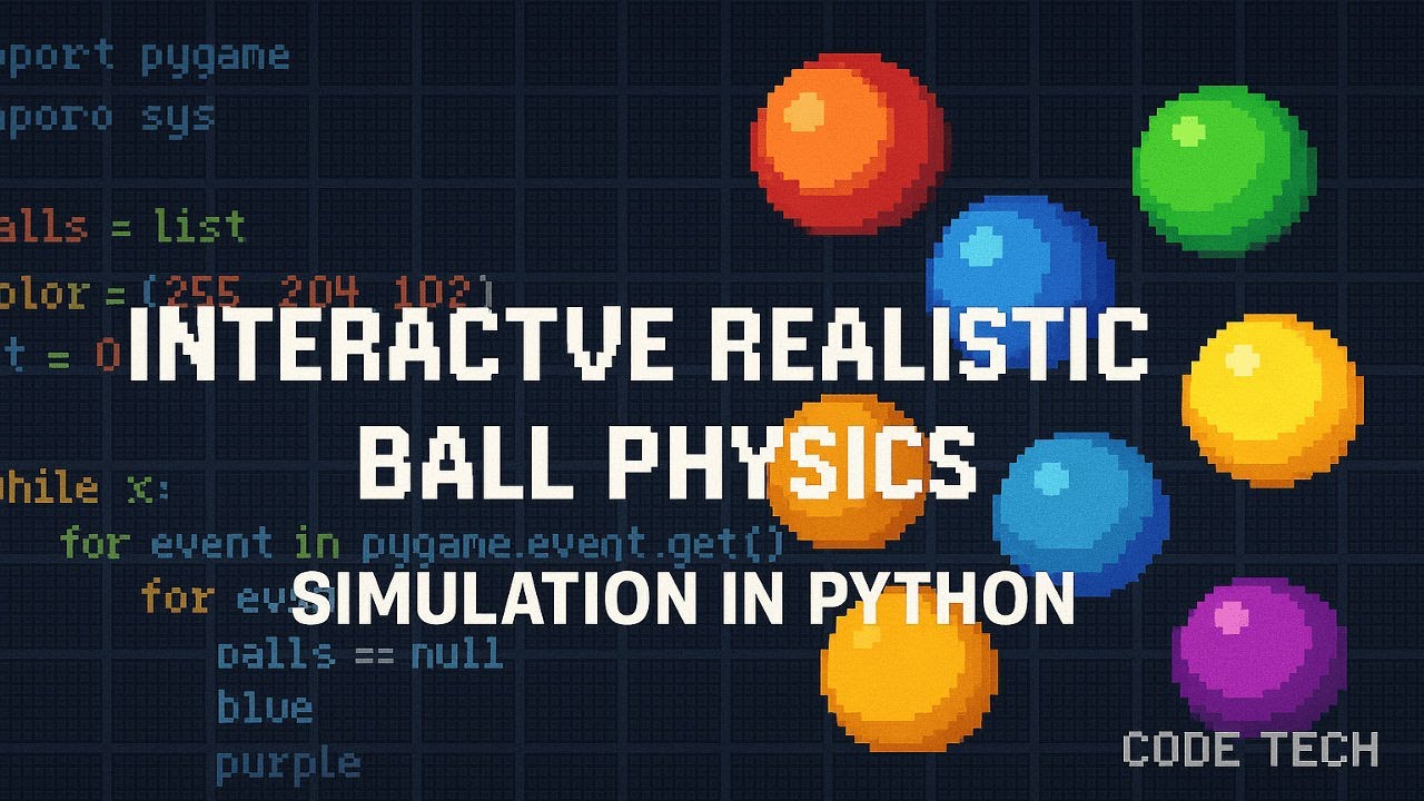 Interactive Realistic Ball Physics Simulation in Python