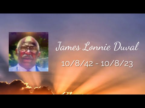Celebration of Life for James Lonnie Duval
