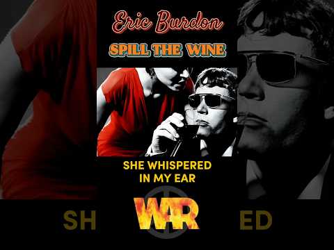 HOW OLD WAS ERIC BURDON when he recorded SPILL THE WINE  with WAR in 1970? #ericburdon #music #fyp