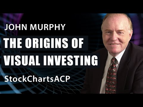 John Murphy | The Origins of Visual Investing