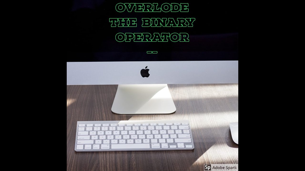 program to overload the binary operators C++