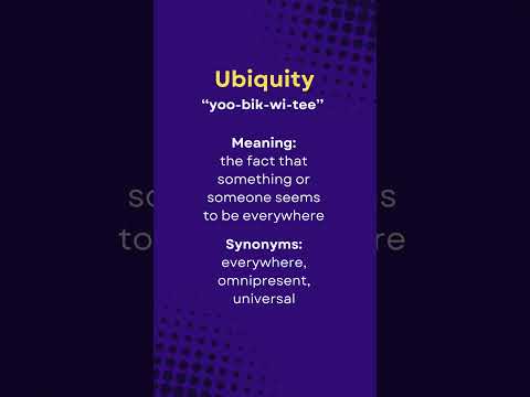 Ubiquity Word | Learn English word Pronunciation & meaning