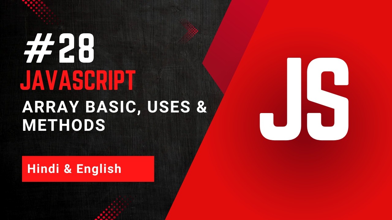 Arrays in JavaScript | Basics & Methods List | What is Array in JavaScript