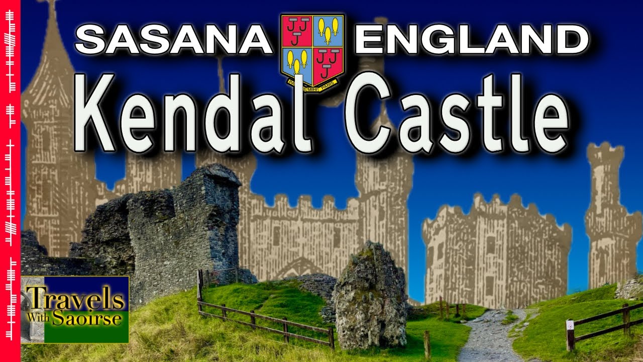 Kendal Castle's Dark Secrets Revealed As The Seat of Power For 500 Years