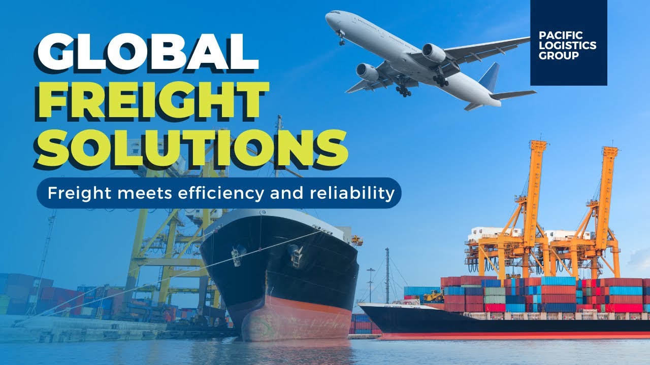 Our Global Multimodal Freight Services | Pacific Logistics Group (PLG)