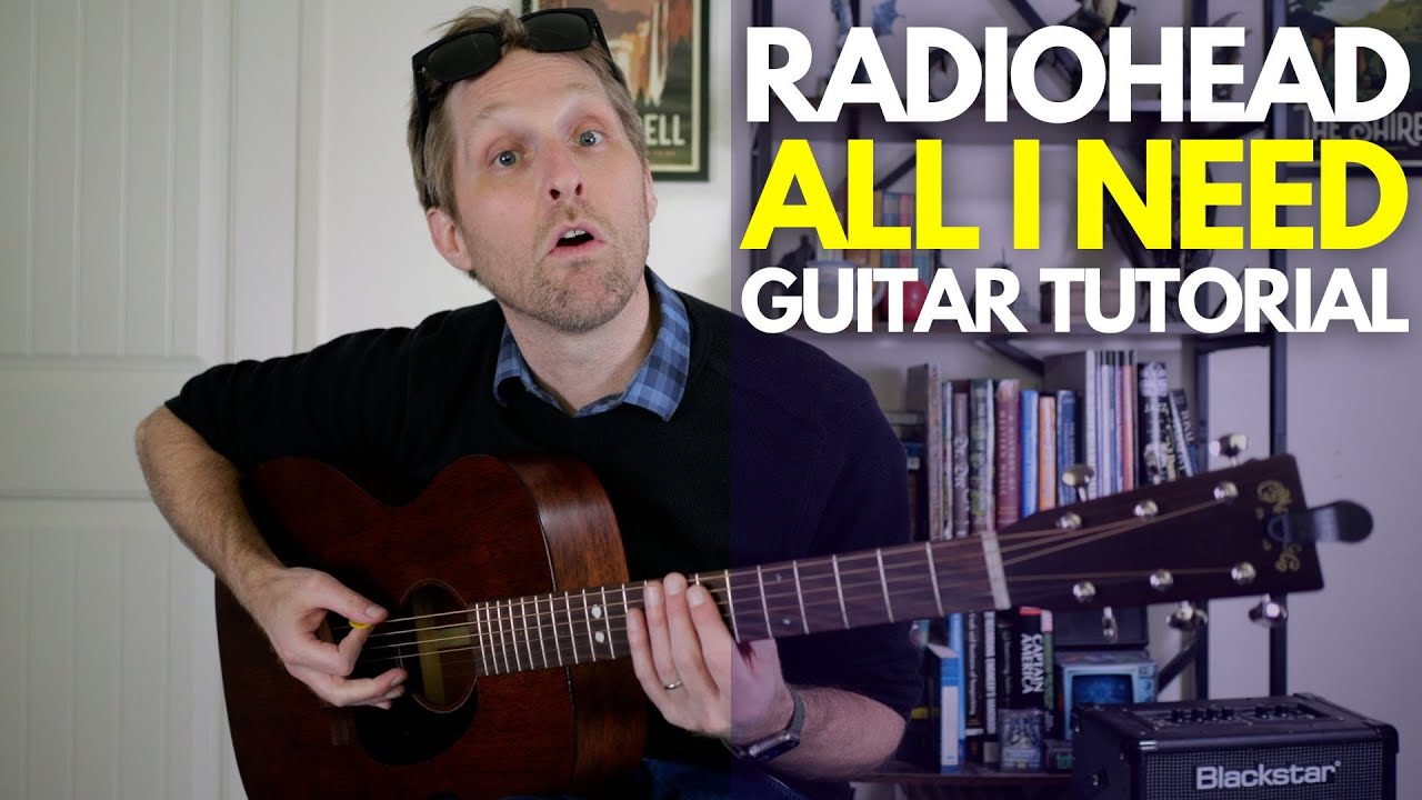 All I Need by Radiohead Guitar Tutorial - Guitar Lessons with Stuart!