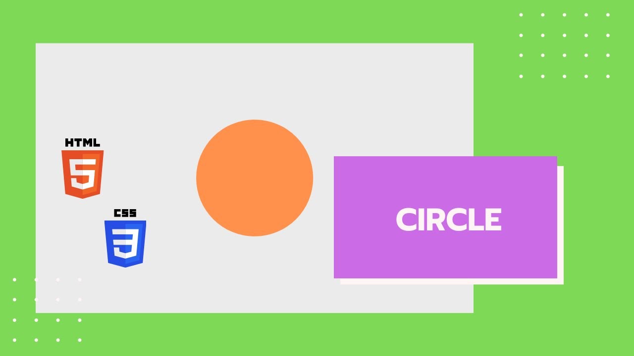 How to make Circle using CSS | WEB DEVELOPMENT TUTORIALS