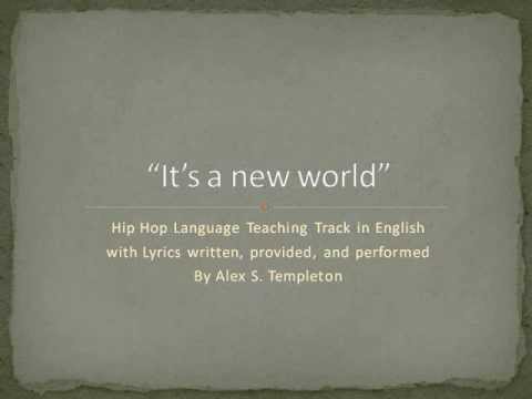 Its ANew World - Hip Hop Language Video by A.S.Templeton